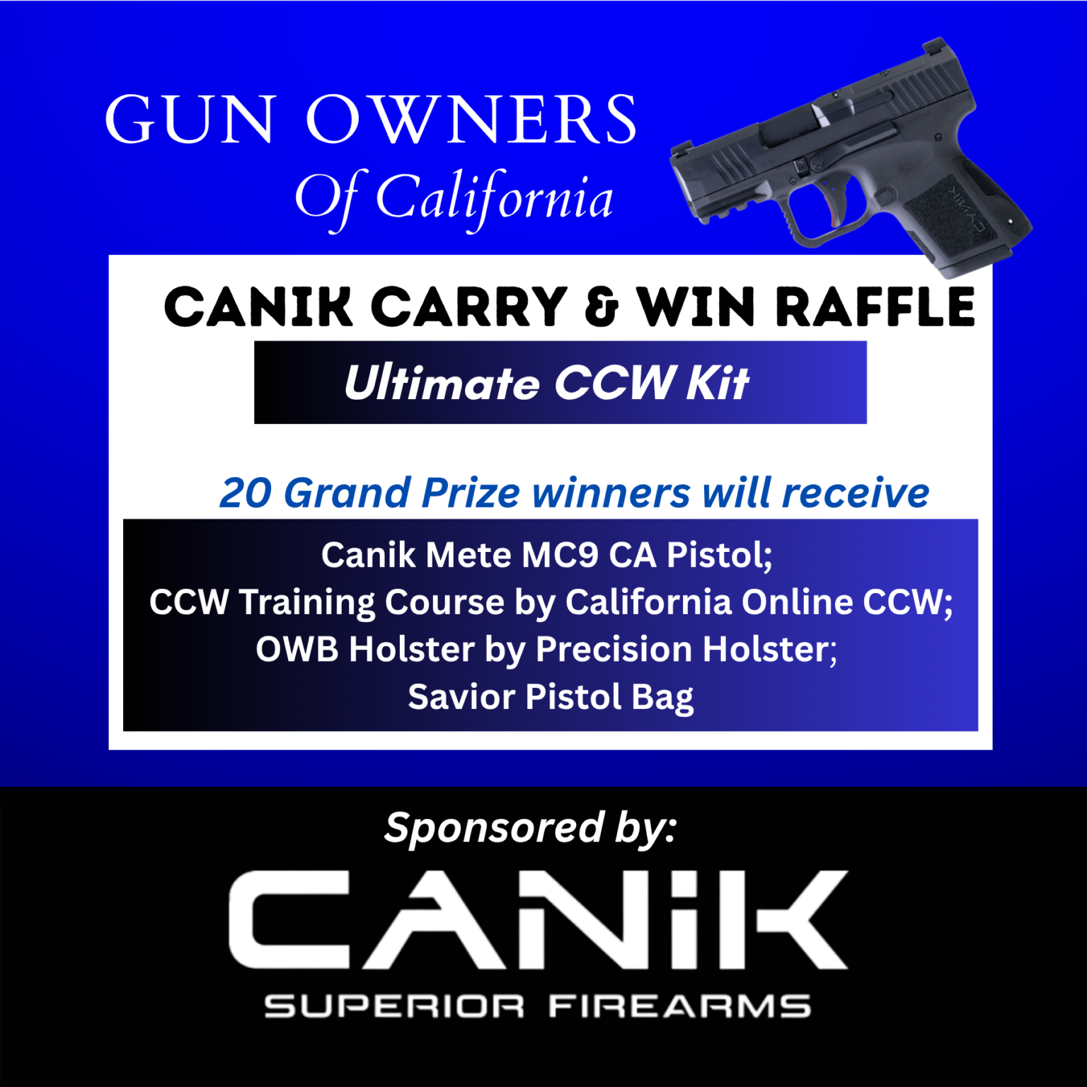 Canik Carry & Win Raffle 2025! - Gun Owners of California